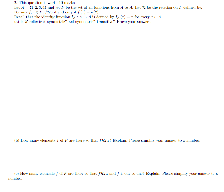 Solved 2. This question is worth 10 marks. Let A−{1,2,3,4} | Chegg.com