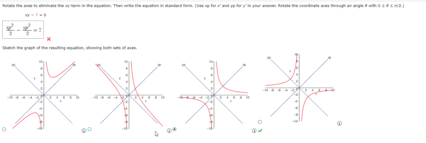 Solved Rotate the axes to eliminate the xy-term in the | Chegg.com