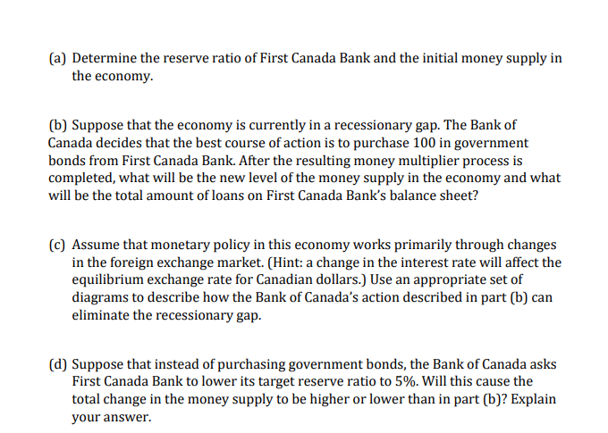 Solved (a) Determine the reserve ratio of First Canada Bank | Chegg.com