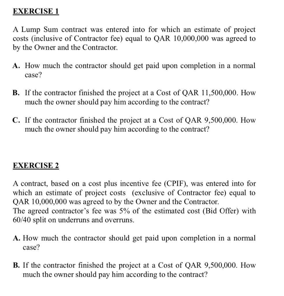 Solved EXERCISE 1 A Lump Sum contract was entered into for | Chegg.com