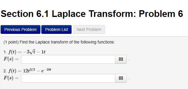 Solved Section 6.1 Laplace Transform: Problem 6 Previous | Chegg.com