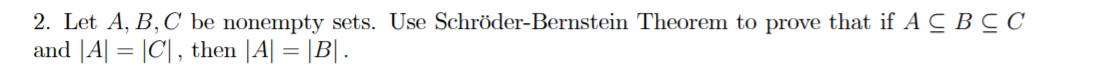 Solved 2. Let A, B, C be nonempty sets. Use | Chegg.com