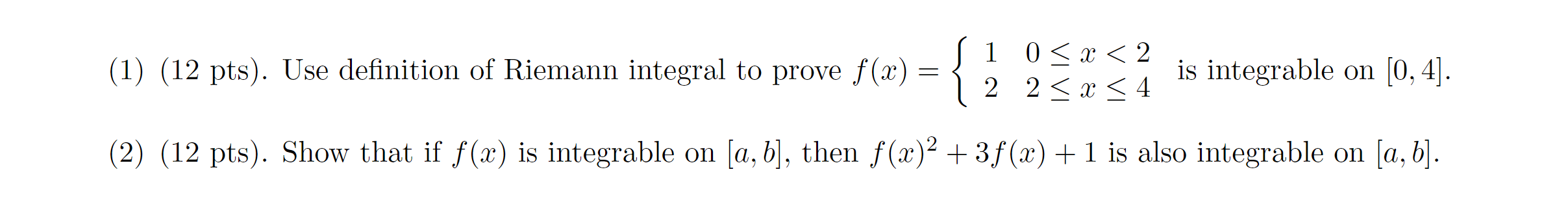 Solved (1) (12 pts). Use definition of Riemann integral to | Chegg.com