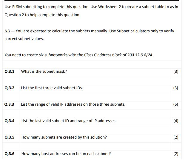 Solved Use Flsm Subnetting To Complete This Question Use