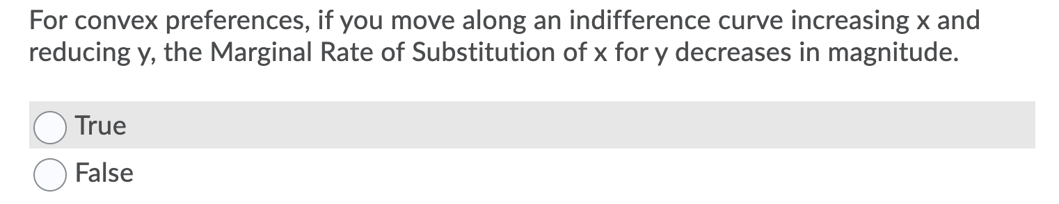 Solved For convex preferences, if you move along an | Chegg.com