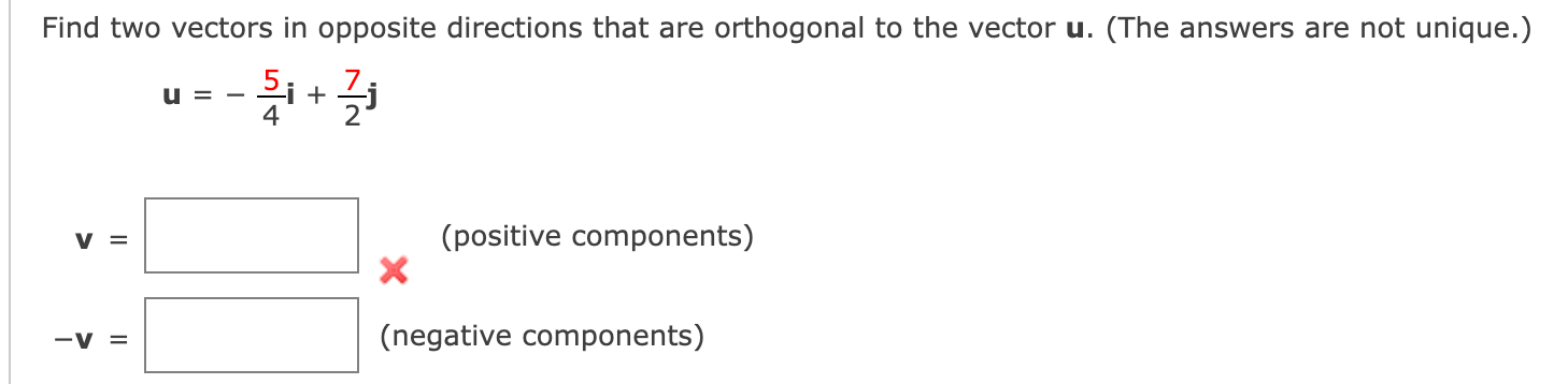 Solved Find two vectors in opposite directions that are | Chegg.com