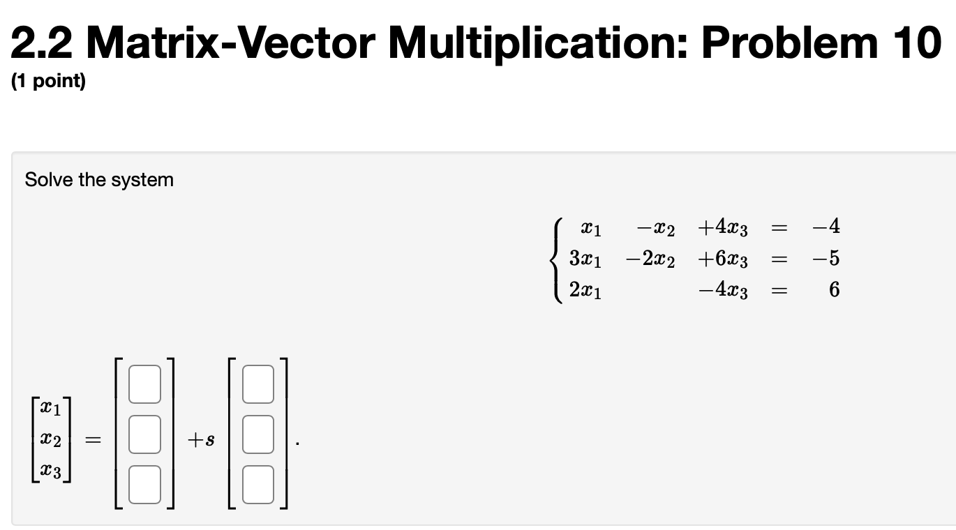 Solved 22 Matrix Vector Multiplication Problem 10 1 