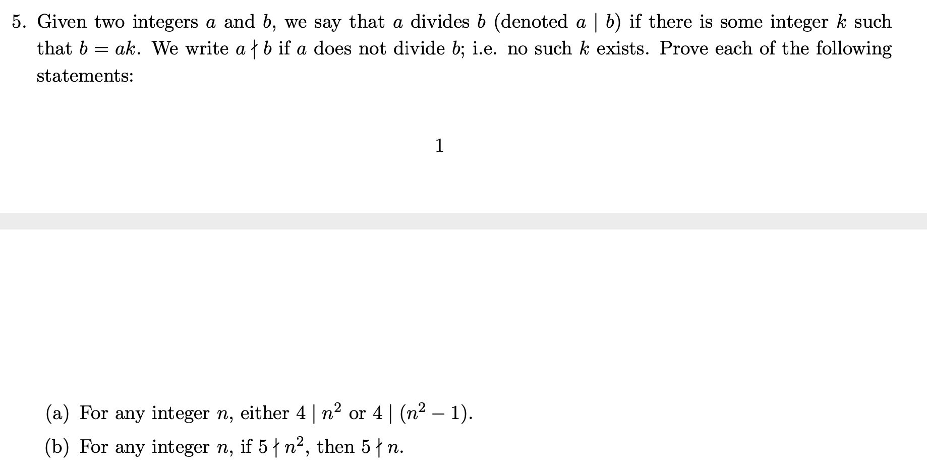 Solved 5. Given two integers a and b, we say that a divides | Chegg.com