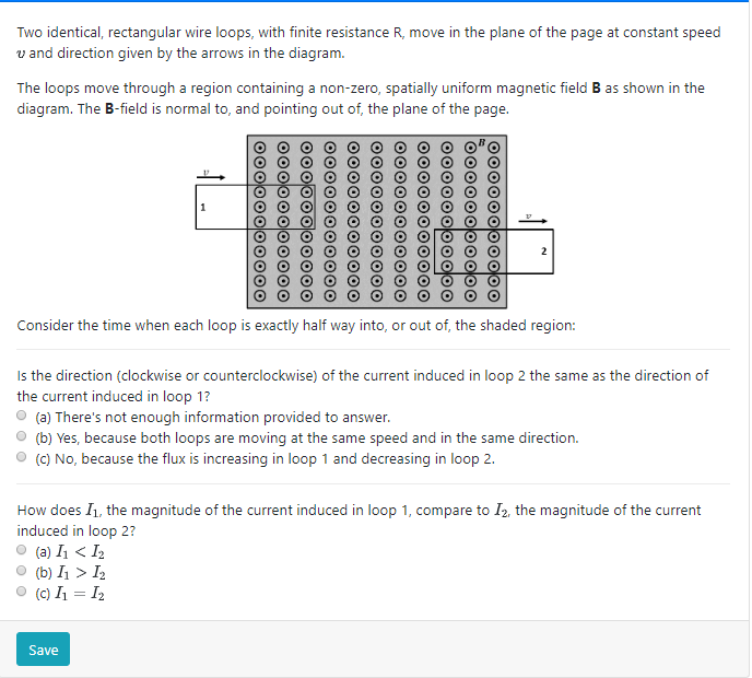 Solved Two identical, rectangular wire loops, with finite | Chegg.com