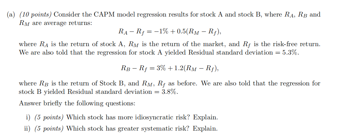(a) (10 points) Consider the CAPM model regression | Chegg.com