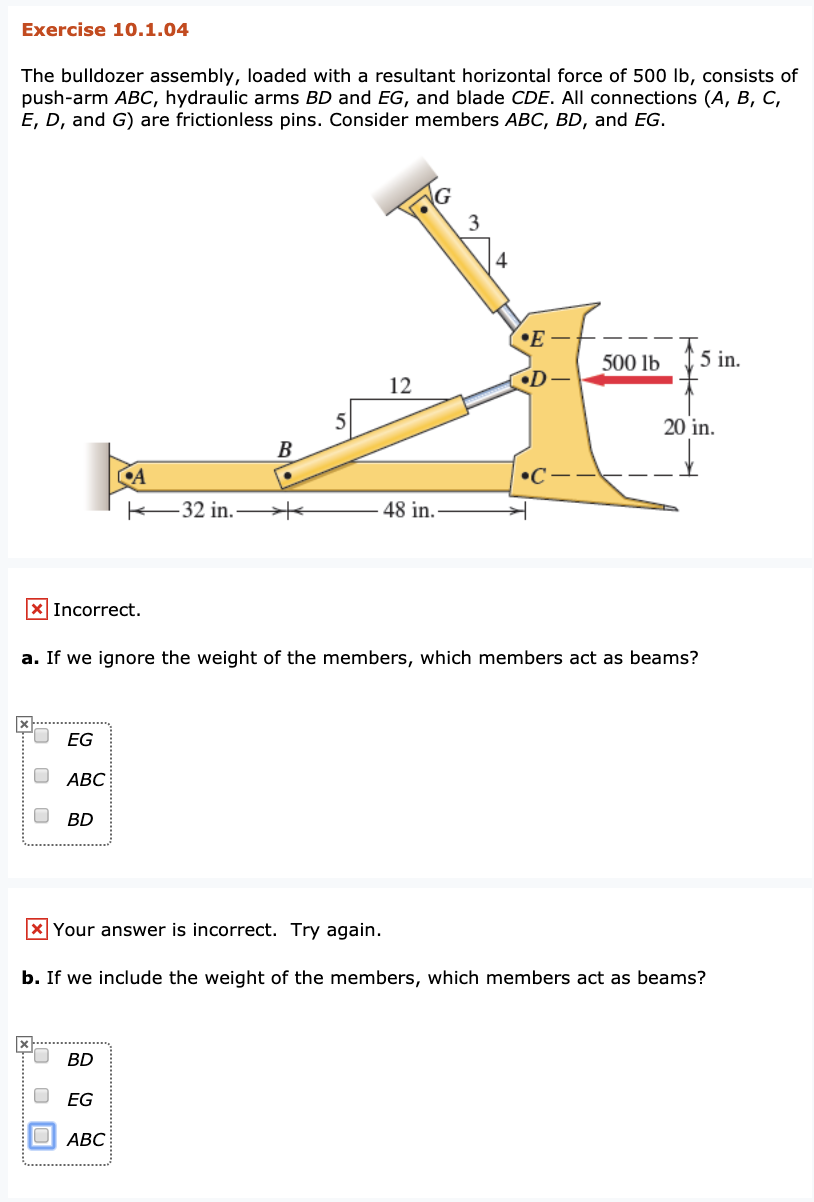 Solved Exercise 10.1.04 The bulldozer assembly, loaded with | Chegg.com