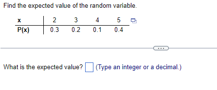 Solved Find the expected value of the random variable. What | Chegg.com