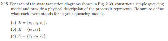 Solved 2.15 For each of the state transition diagrams shown | Chegg.com
