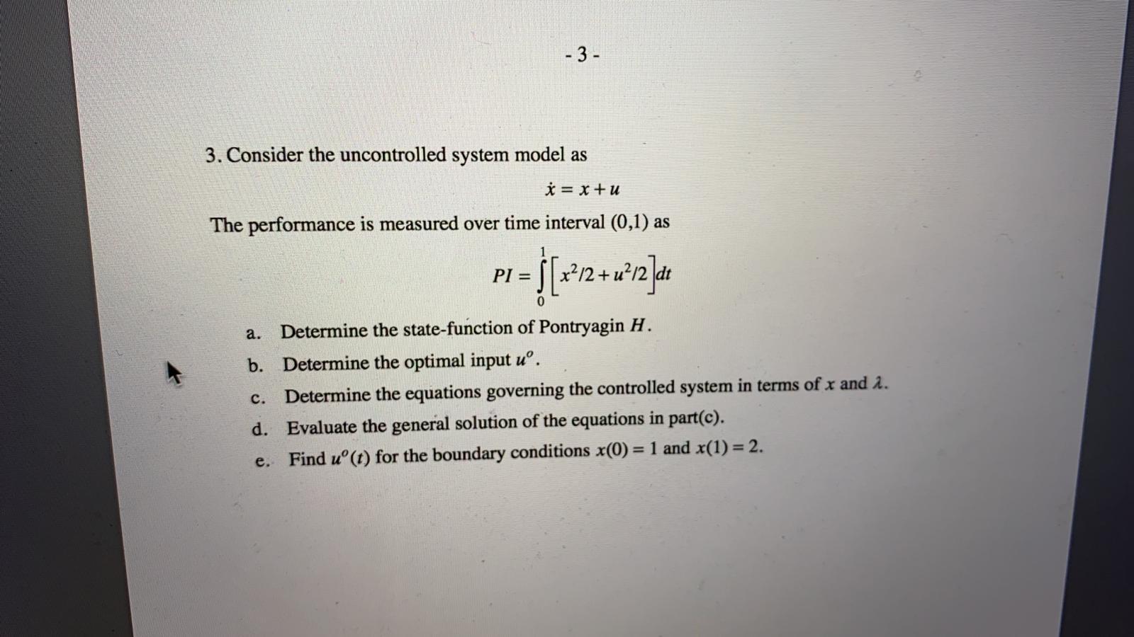 -3- 3. Consider the uncontrolled system model as i = | Chegg.com