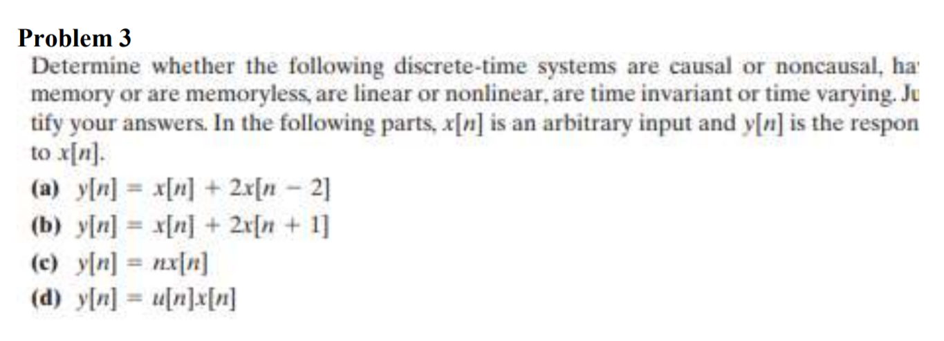 Solved Problem 3 Determine whether the following | Chegg.com