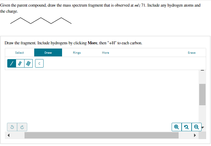 Solved Given the parent compound, draw the mass spectrum | Chegg.com