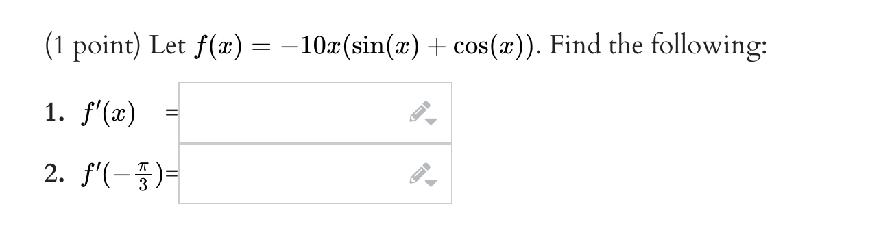 Solved f(x) = 12 sin x + 10 cos x f'(x) = = CD f'(X) = = | Chegg.com