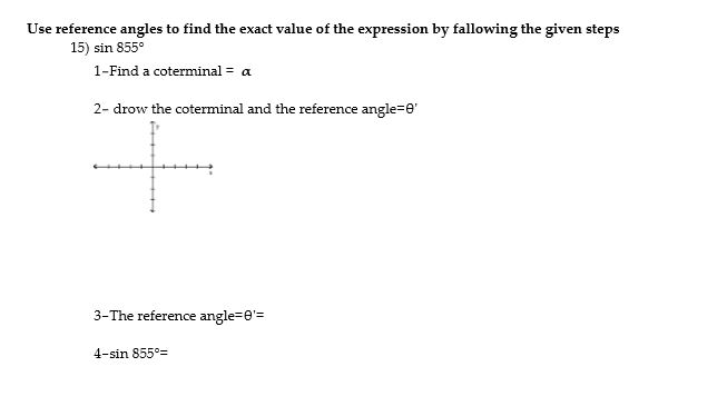 Solved Use reference angles to find the exact value of the | Chegg.com
