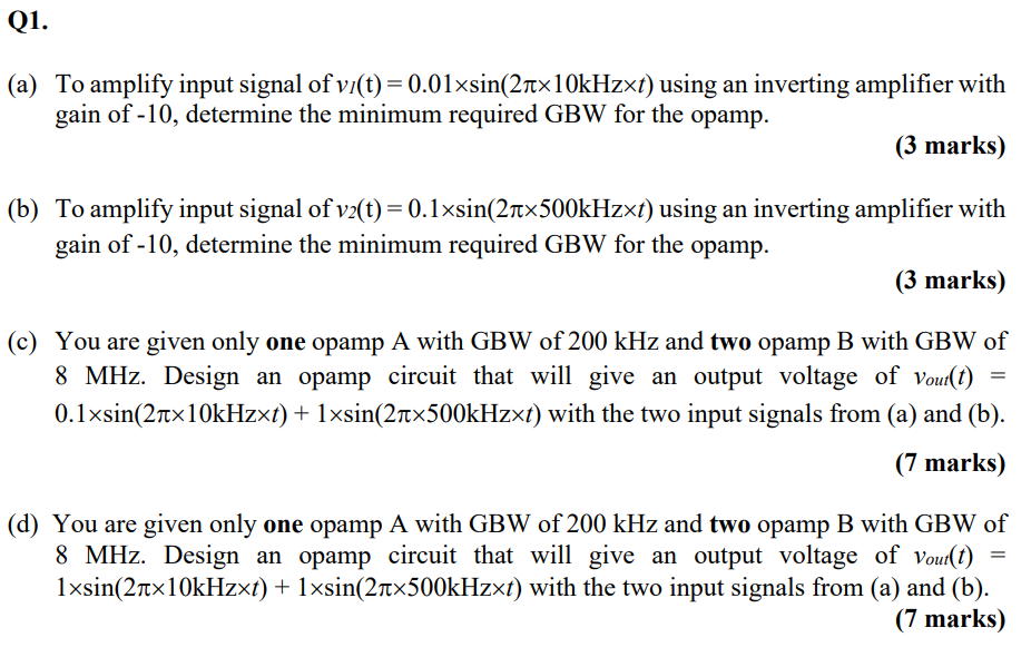 Solved (a) To amplify input signal of | Chegg.com