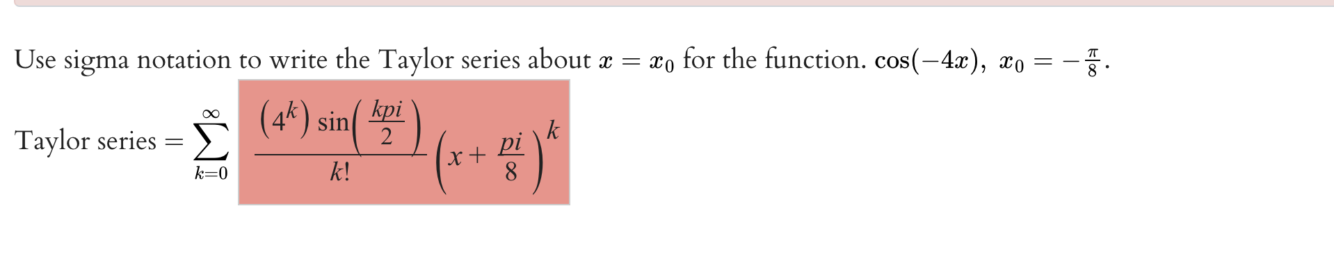 Solved Use sigma notation to write the Taylor series about x | Chegg.com