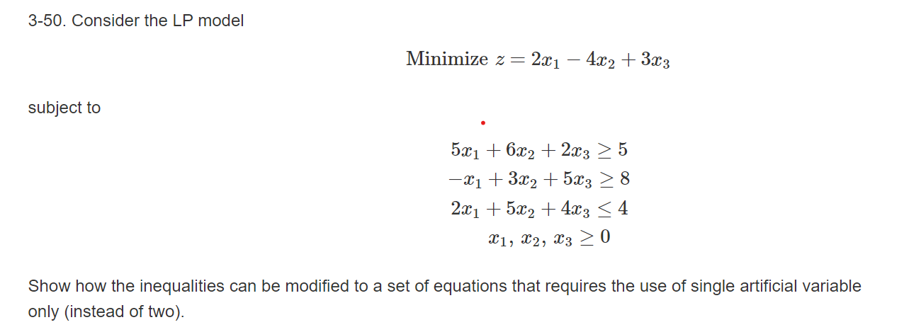 Solved 3-50. Consider the LP model Minimize z=2x1−4x2+3x3 | Chegg.com