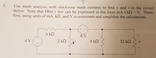 Solved 3. Use mesh analysis with clockwise mesh currents to | Chegg.com