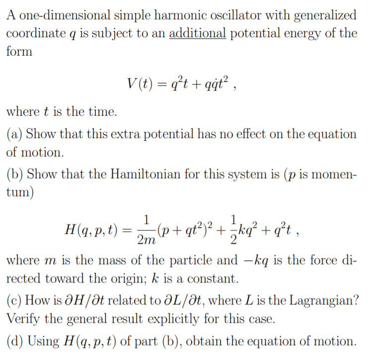 Solved A one-dimensional simple harmonic oscillator with | Chegg.com