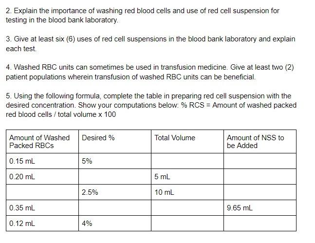 Solved 2. Explain the importance of washing red blood cells | Chegg.com