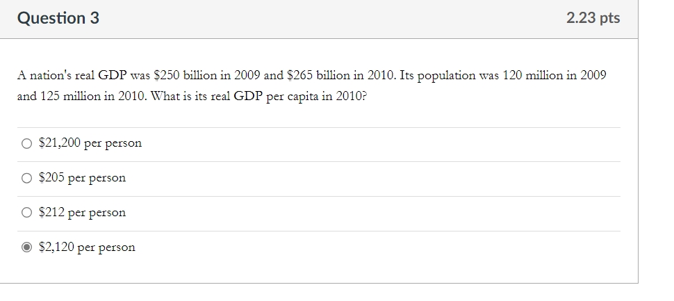 Solved Question 3A nation's real GDP was $250 ﻿billion in | Chegg.com