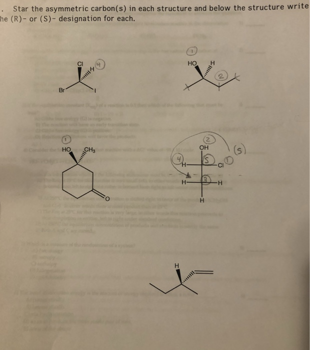 Solved . Star the asymmetric carbon(s) in each structure and | Chegg.com