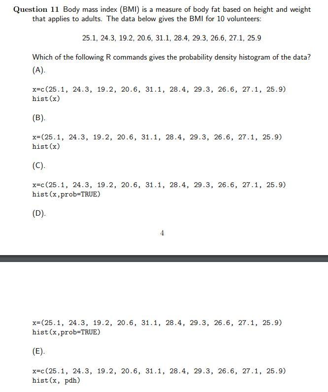 Solved Question 11 Body mass index (BMI) is a measure of | Chegg.com