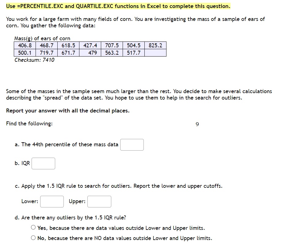 Use =PERCENTILE.EXC and QUARTILE.EXC functions in | Chegg.com