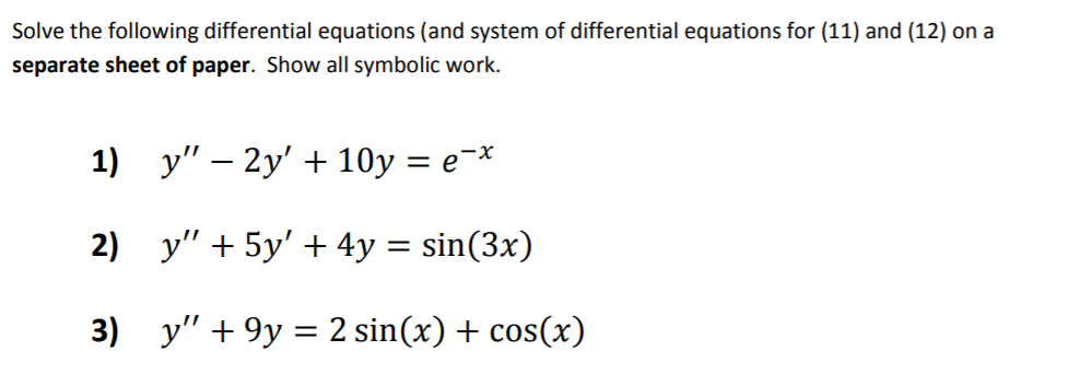 Solved Solve the following differential equations (and | Chegg.com