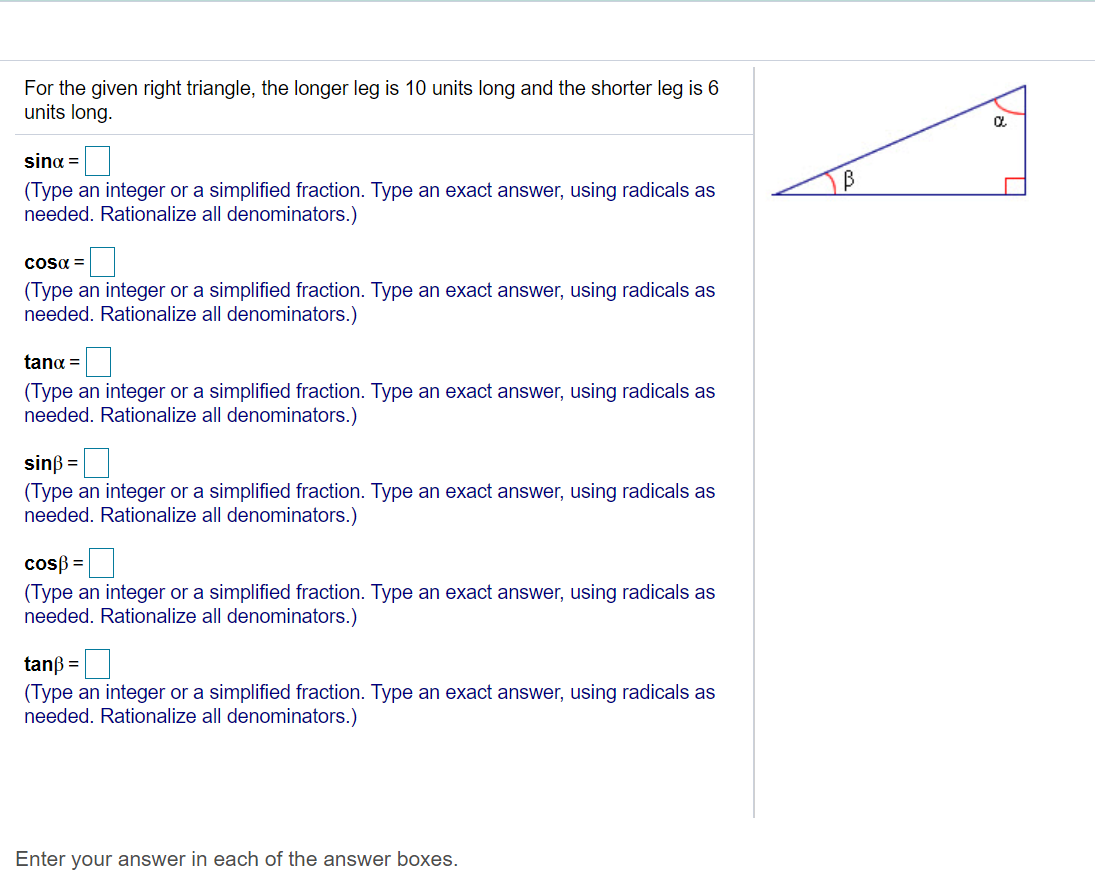 Solved For the given right triangle, the longer leg is 10 | Chegg.com