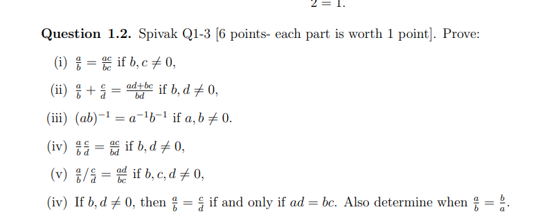 Solved Question 1.2. Spivak Q1-3 [6 points- each part is | Chegg.com