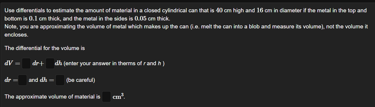 Solved Use differentials to estimate the amount of material | Chegg.com
