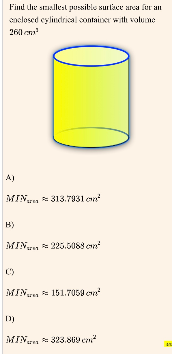 Solved Find the smallest possible surface area for an | Chegg.com