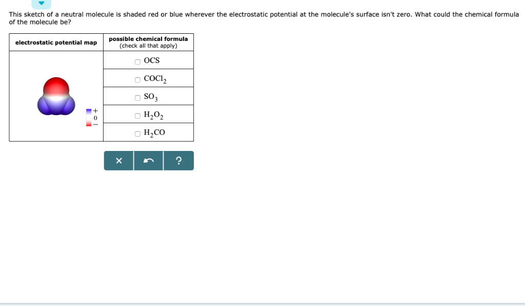 Solved This sketch of a neutral molecule is shaded red or | Chegg.com
