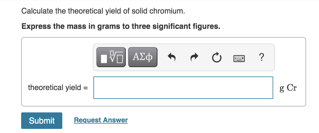 Solved Calculate the theoretical yield of solid chromium. | Chegg.com