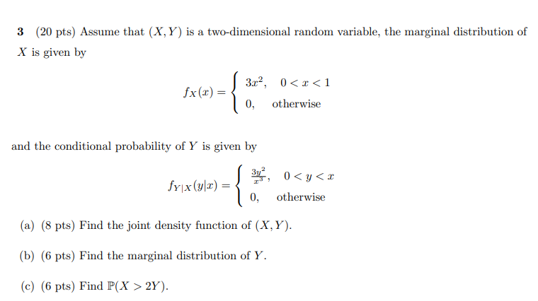 Solved 3 (20 pts) Assume that (X,Y) is a two-dimensional | Chegg.com