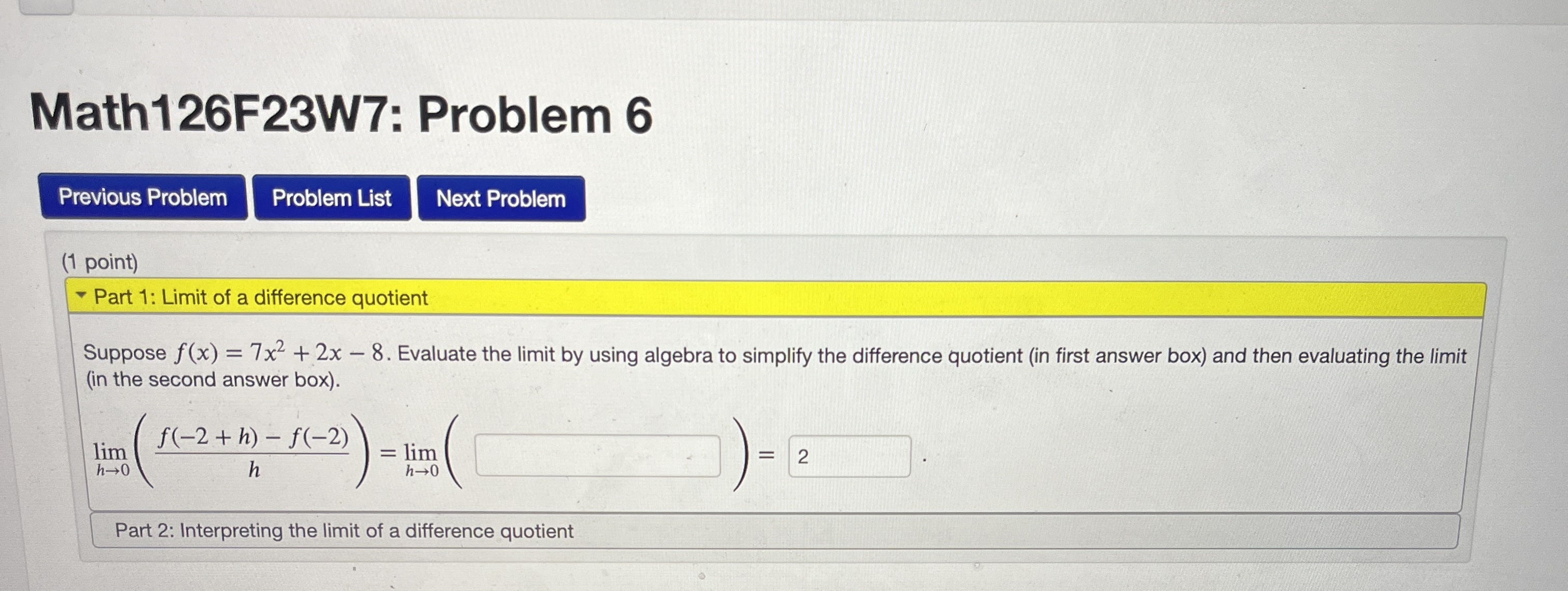 Suppose f(x)=7x2+2x−8. Evaluate the limit by using | Chegg.com