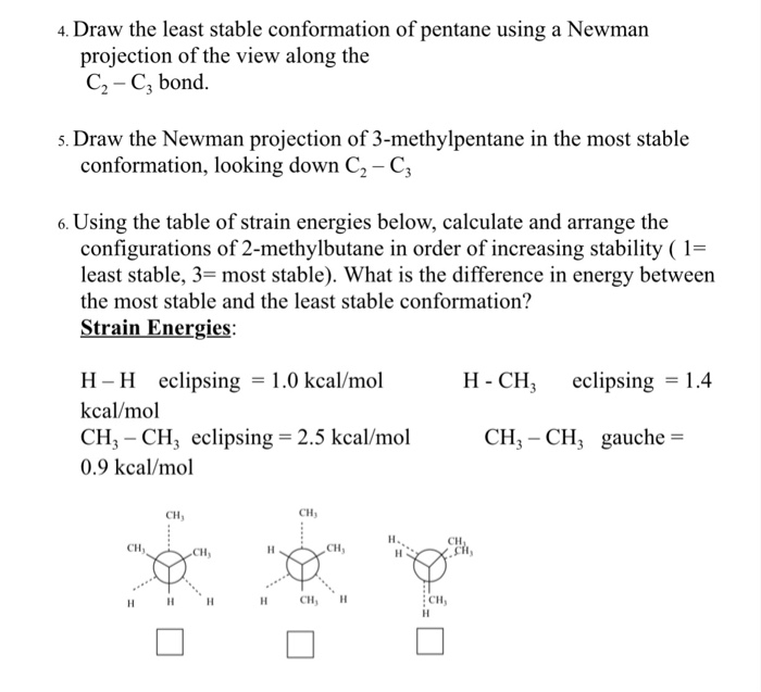Solved 4. Draw the least stable conformation of pentane | Chegg.com
