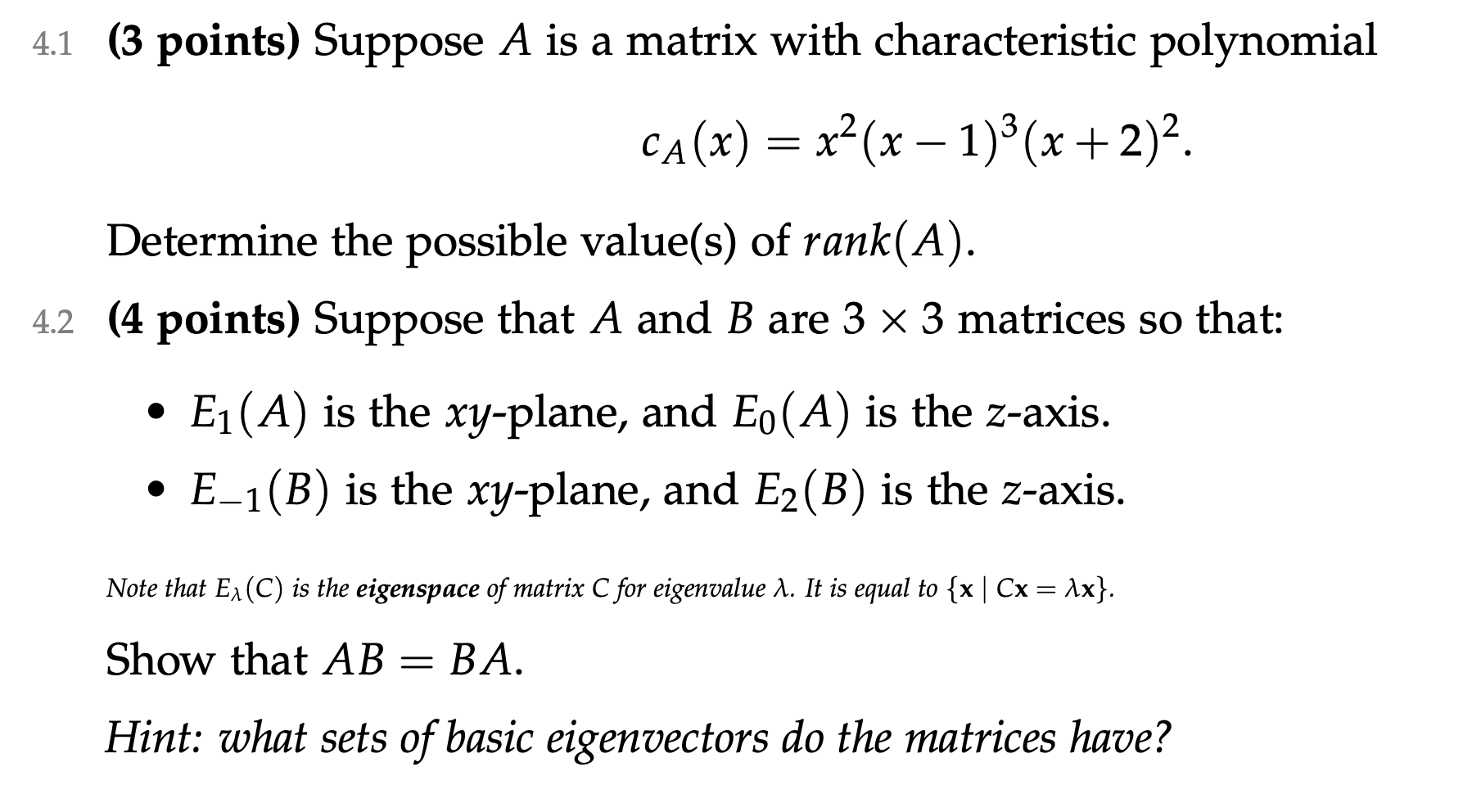 Solved 4.1 (3 points) Suppose A is a matrix with | Chegg.com