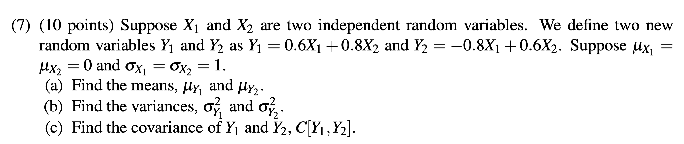 Solved 7) (10 points) Suppose X1 and X2 are two independent | Chegg.com
