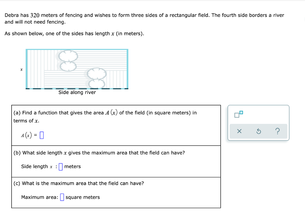 Solved Debra has 320 meters of fencing and wishes to form | Chegg.com