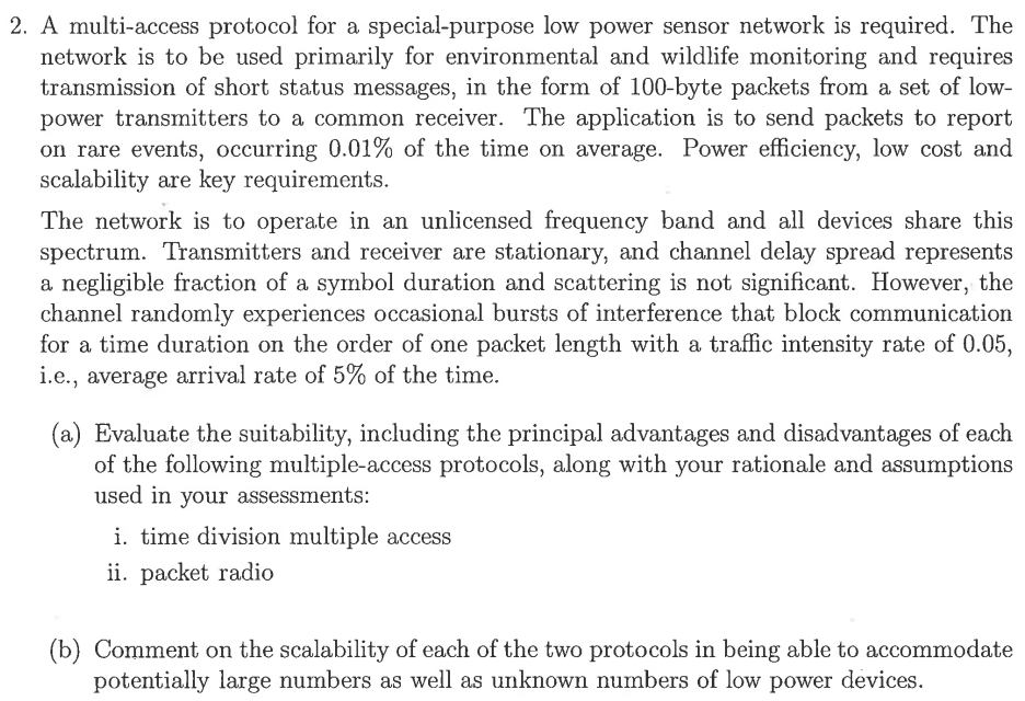 Solved 2. A multi-access protocol for a special-purpose low | Chegg.com
