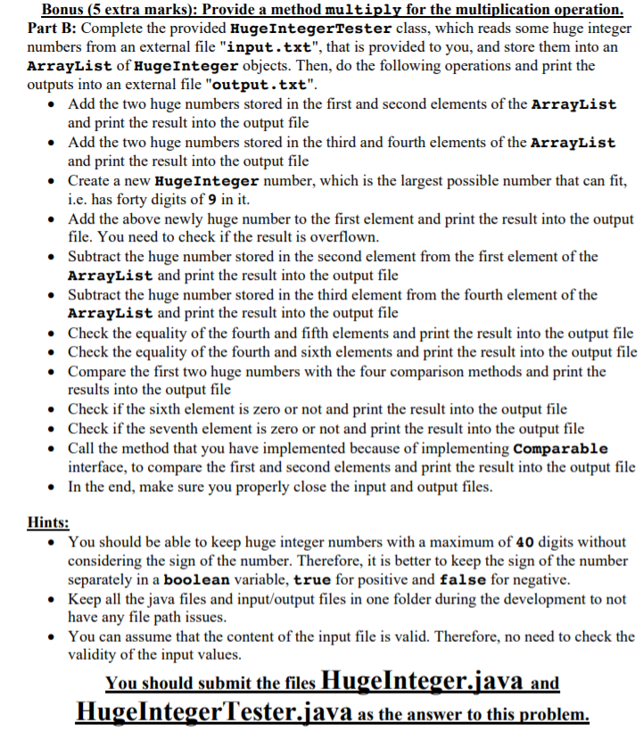 Solved Problem 1(60 marks) Part A: Create a class Huge | Chegg.com