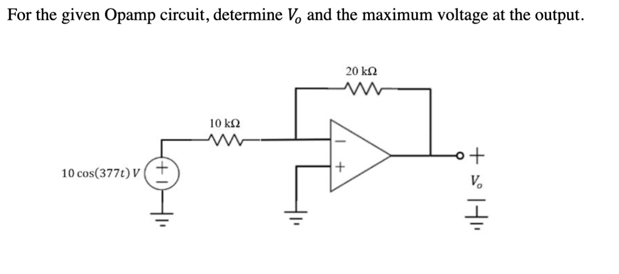 Solved For the given Opamp circuit, determine Vo and the | Chegg.com