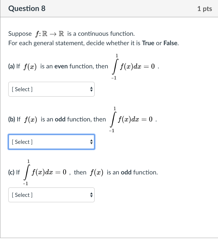 Solved Question 8 1 pts Suppose f:R -> R is a continuous | Chegg.com