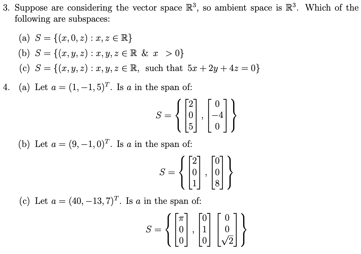Solved Suppose are considering the vector space R3, so | Chegg.com